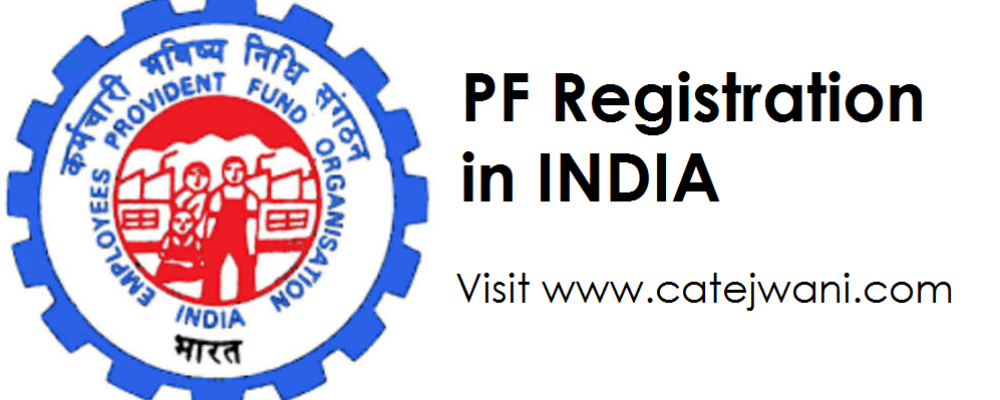 Provident Fund PF Registration in India - CA Tejwani